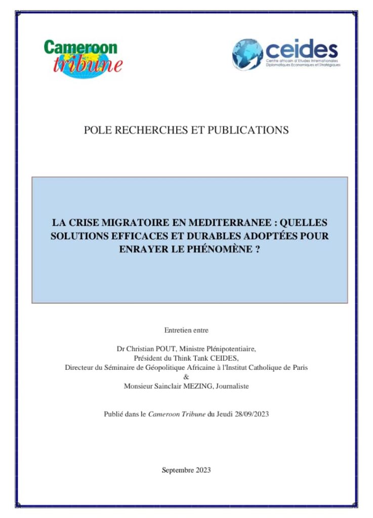 LA CRISE MIGRATOIRE EN MEDITERRANEE : QUELLES SOLUTIONS EFFICACES ET ...